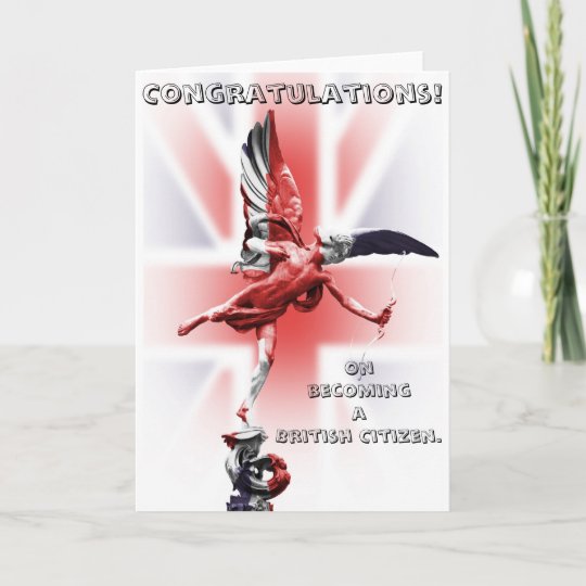 Congratulations on becoming a British Citizen! Card | Zazzle.co.uk