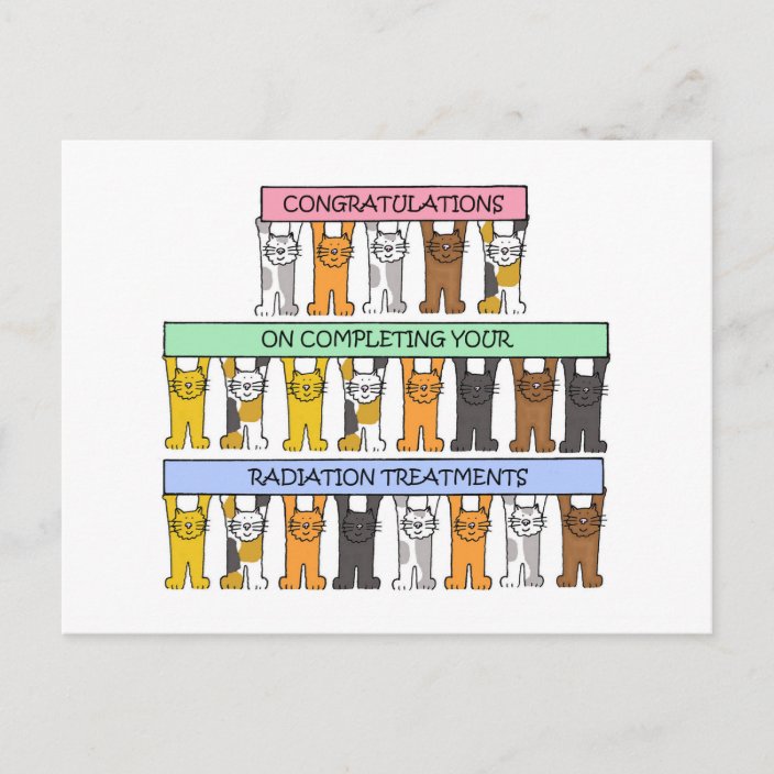 Congratulations on End of Radiation Treatments Postcard | Zazzle.co.uk