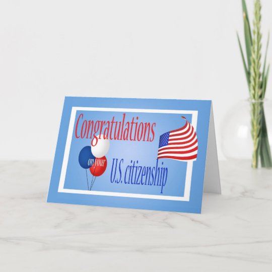 Congratulations US Citizenship US Flag Card | Zazzle.co.uk
