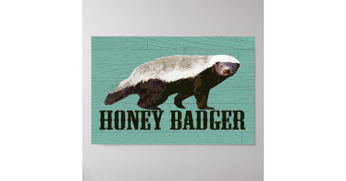 Cool Rustic Honey Badger Poster | Zazzle