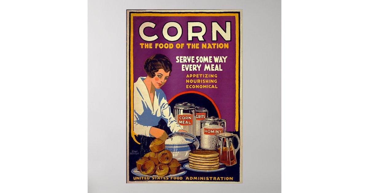 Corn ~ The Food of the Nation ~ Vintage WW1 Poster | Zazzle