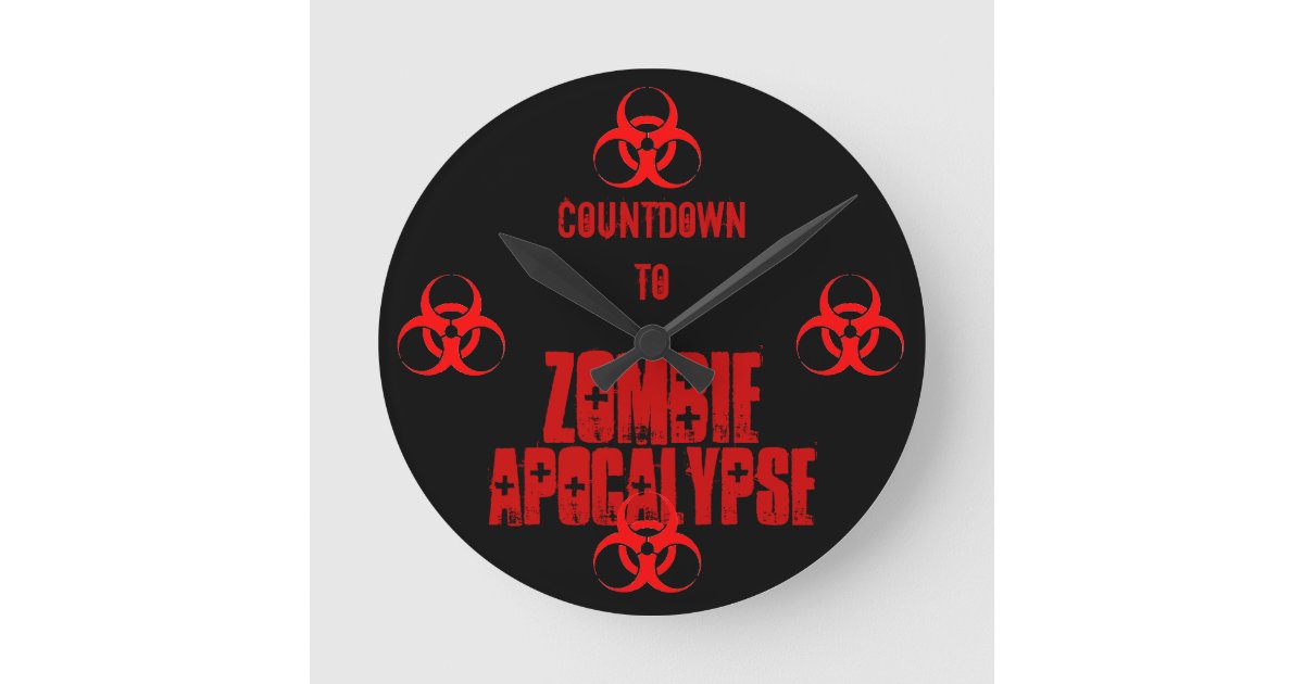 countdown to zombie apocalypse clock | Zazzle