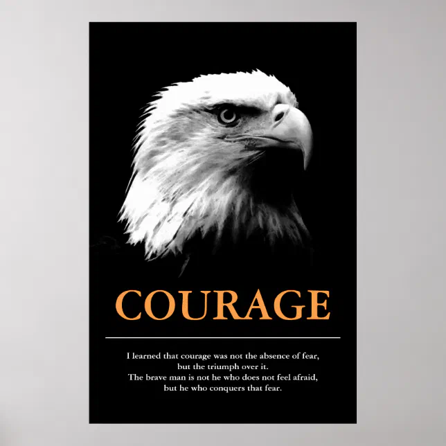 Courage Black White Eagle Motivational Inspiration Poster | Zazzle