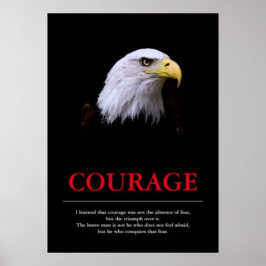 Courage Eagle Motivational Inspirational Poster | Zazzle.co.uk