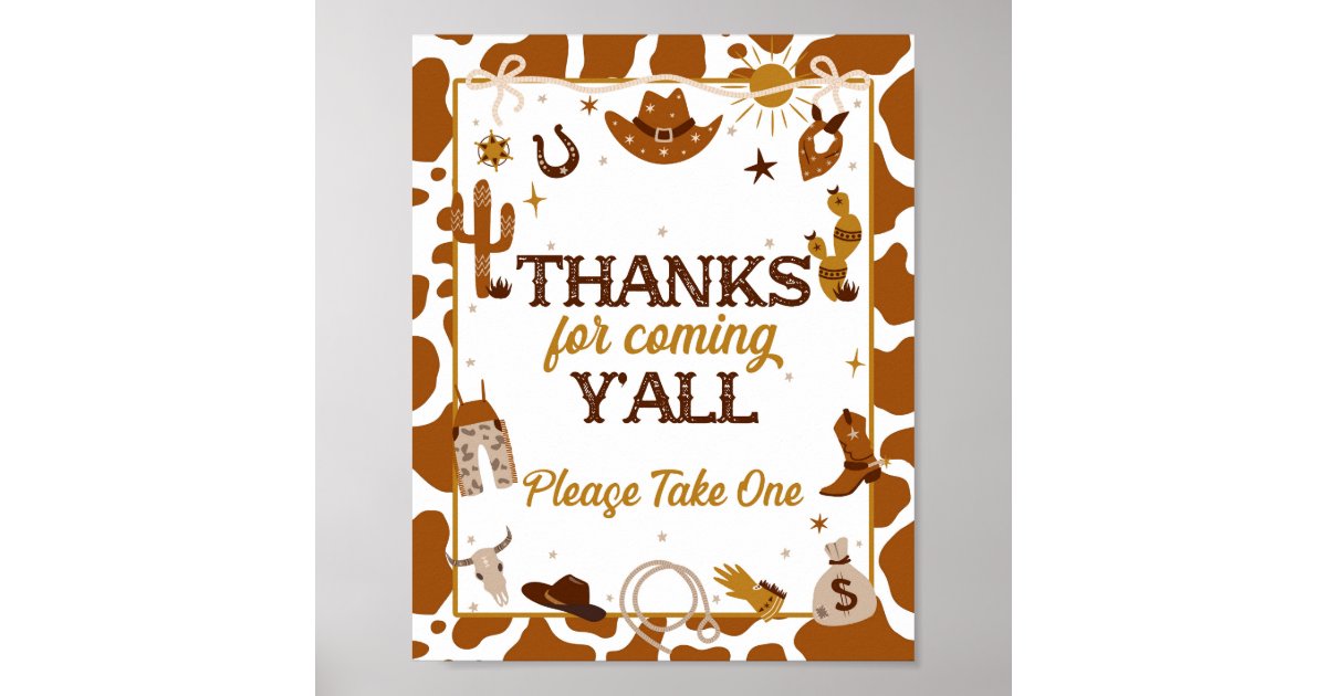 Cowboy Western Thanks for Coming Y'all Sign | Zazzle