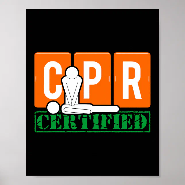 CPR Certified First Aid Nurse Poster | Zazzle