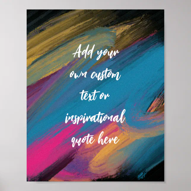 Create Your Own Abstract Motivational Quote Poster | Zazzle