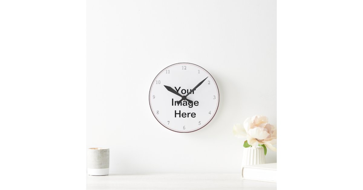 Create Your Own- Add Image Custom Text Round Clock | Zazzle