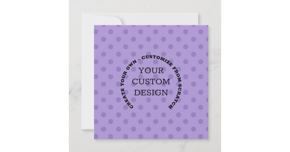 Create Your Own Custom Design | Zazzle