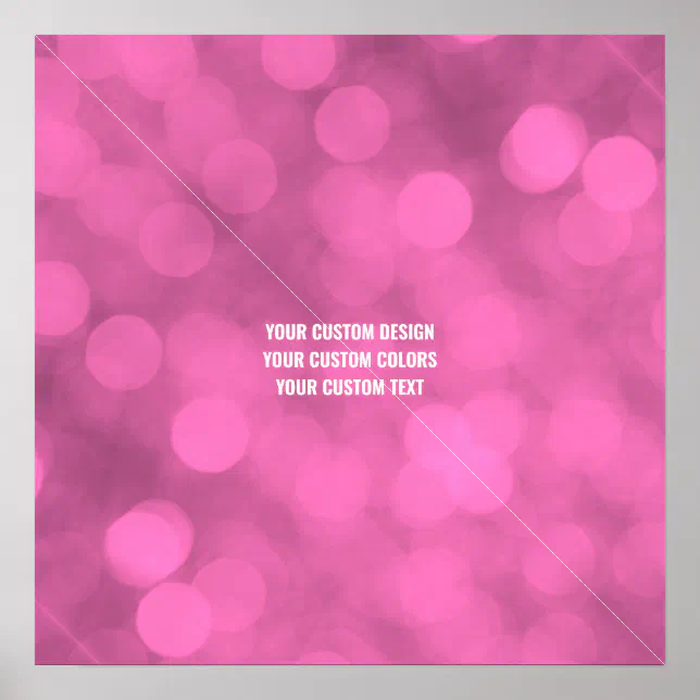 Create Your Own Custom Personalised Poster | Zazzle
