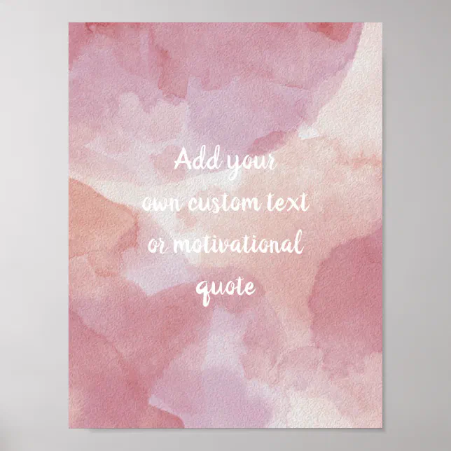 Create Your Own Custom Quote Poster - Watercolor | Zazzle