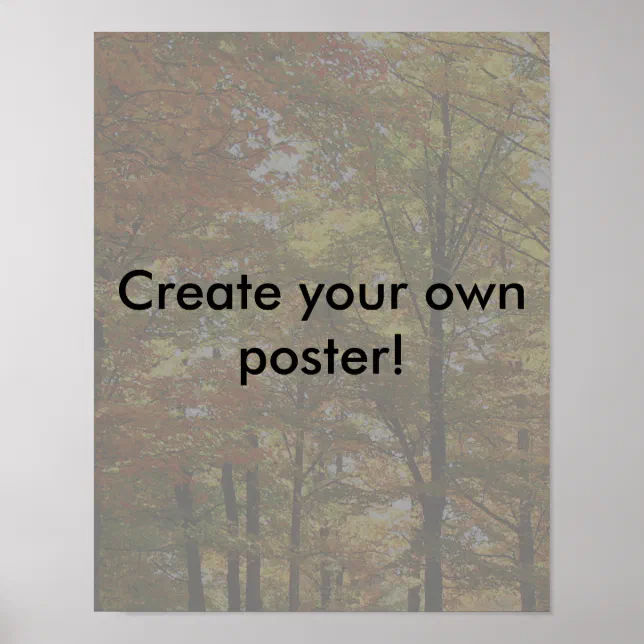 Create Your Own Customized Wall Beautifying Poster | Zazzle