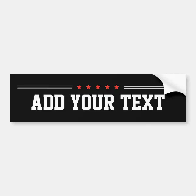 CREATE-YOUR-OWN DIY Custom Print (Colour Options) Bumper Sticker | Zazzle