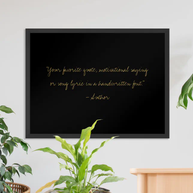 Create Your Own Handwritten Script Custom Quote Poster | Zazzle
