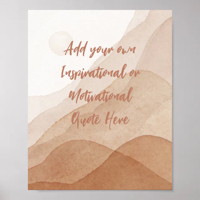 Create Your Own Motivational Inspirational Custom Poster | Zazzle