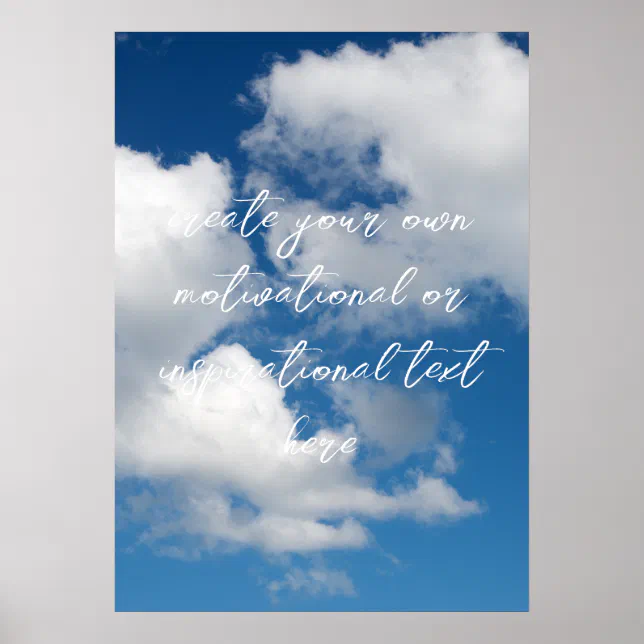 create your own motivational or inspirational text poster | Zazzle