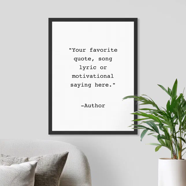 Create Your Own Quote Poster | Zazzle