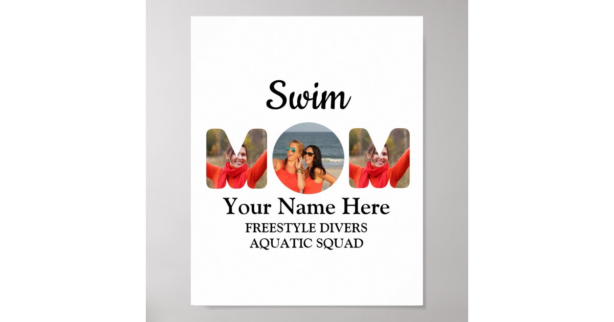 Create your own sports mum photo collage swim mum poster | Zazzle