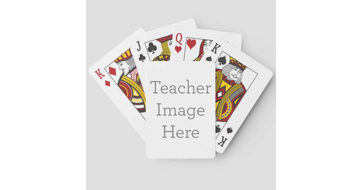 Create Your Own Teacher Playing Cards | Zazzle