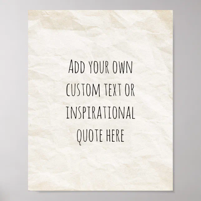 Create Your Own Vintage Paper Motivational Quote Poster | Zazzle