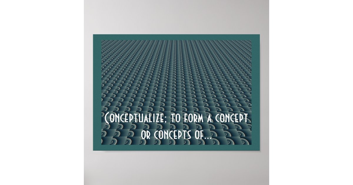 Creative Thinking Design Conceptualise Poster | Zazzle