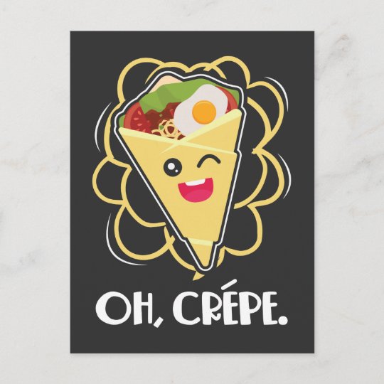 Crepe Dessert Funny France Food Pun Postcard | Zazzle.co.uk