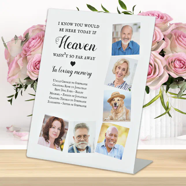 Custom 6 Photo Heaven Poem Wedding Memorial Pedestal Sign | Zazzle