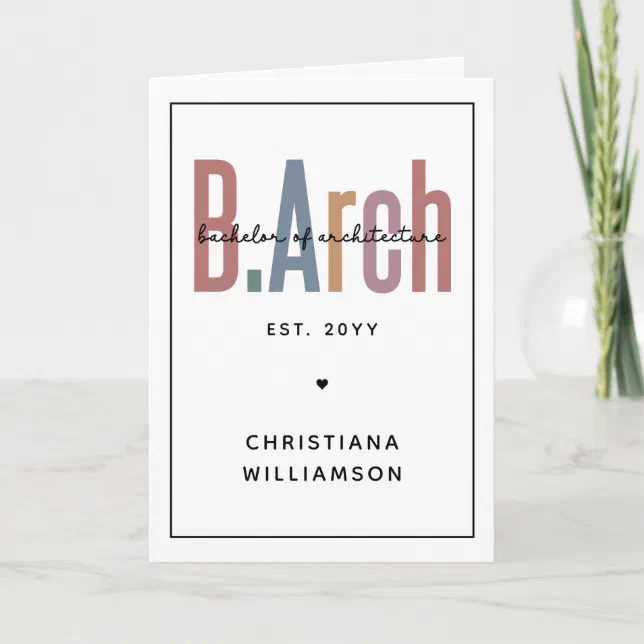 Custom BArch Bachelor of Architecture Graduation Card | Zazzle