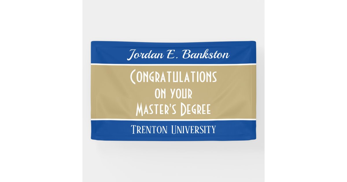 Custom Congrats! Master's degree banner | Zazzle