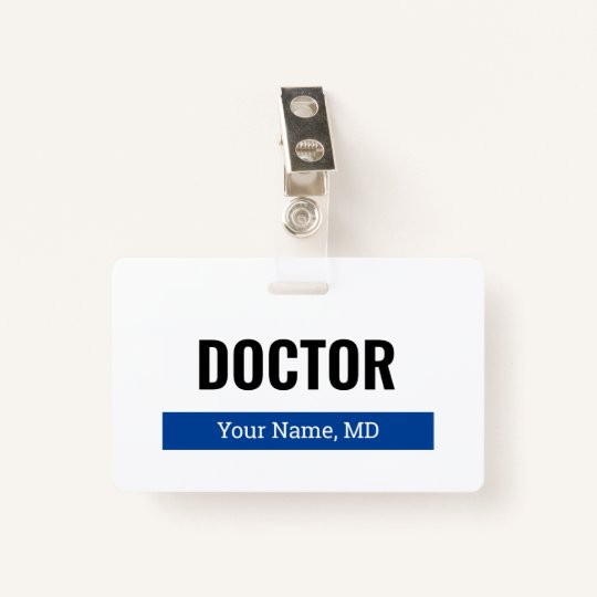 Custom name badge with clip for medical doctor MD ID Badge | Zazzle.co.uk