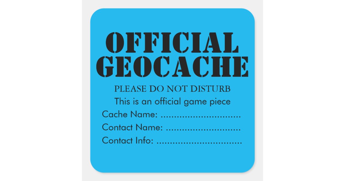 Custom Official Geocache sticker | Zazzle