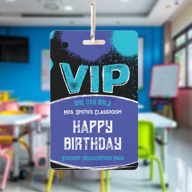 Custom Teacher Classroom VIP Birthday ID Badge | Zazzle