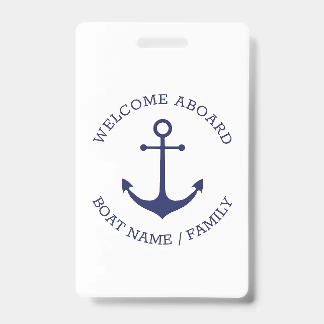 Custom Welcome Aboard nautical anchor blue white ID Badge | Zazzle
