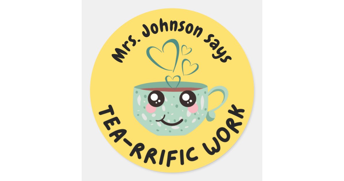 Customised Cute Terrific Work Student Reward Classic Round Sticker | Zazzle