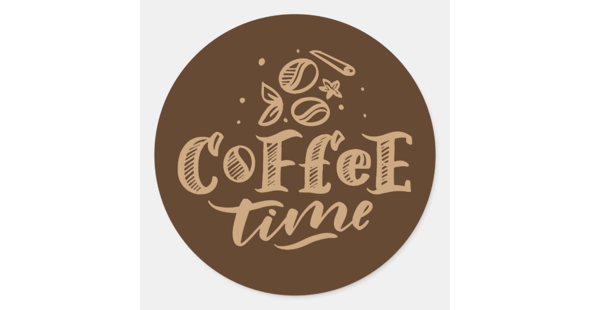 cute coffee time word art classic round sticker | Zazzle