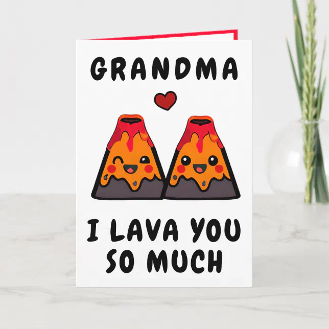Cute Funny Volcano Lava Grandmother Happy Birthday Thank You Card | Zazzle