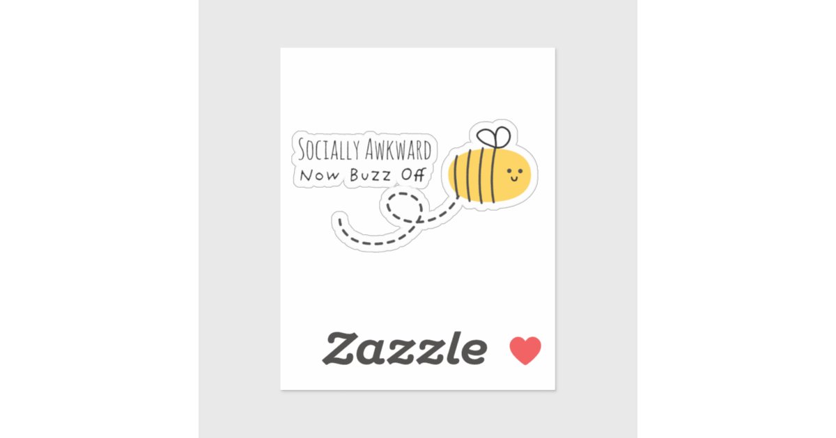 Cute Socially Awkward Bee | Zazzle