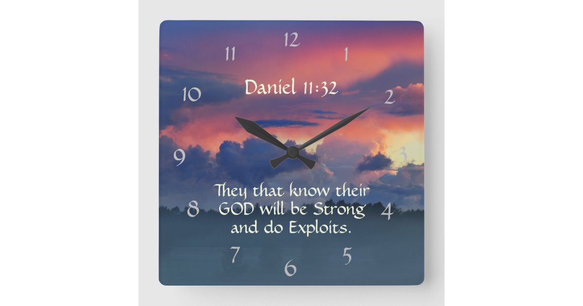 Daniel 11:32 They that know God will be Strong Square Wall Clock | Zazzle