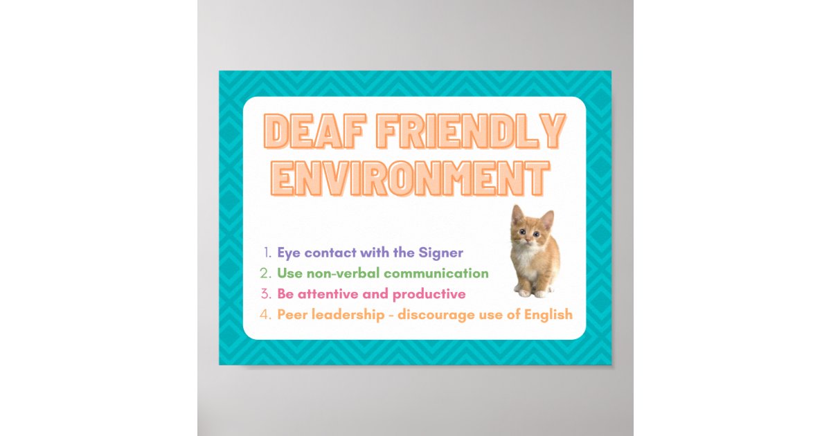 Deaf Friendly Environment - ASL Class Poster | Zazzle