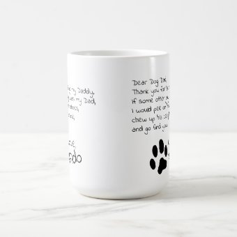 Dear Dog Dad Mum Customisable Pet Name Coffee Mug | Zazzle
