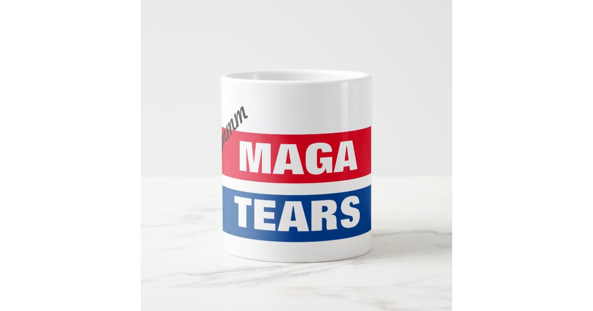 Delicious MAGA Tears Large Coffee Mug | Zazzle