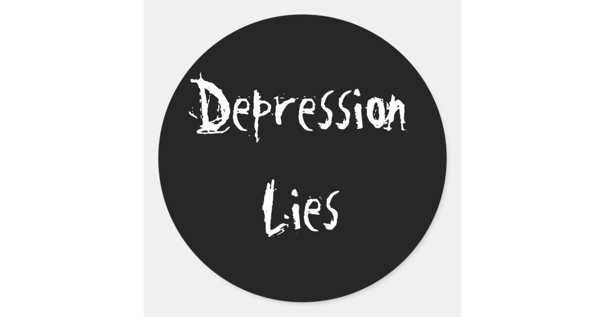 Depression Lies Sticker | Zazzle
