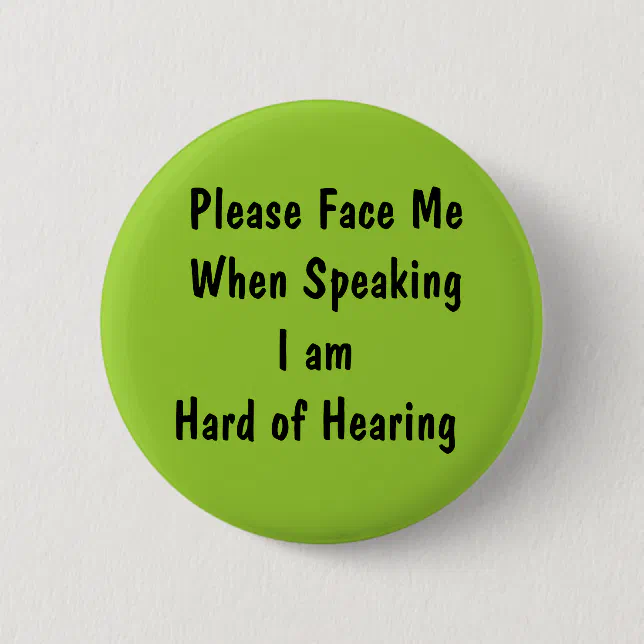 Design Your Own Hearing Loss Button | Zazzle