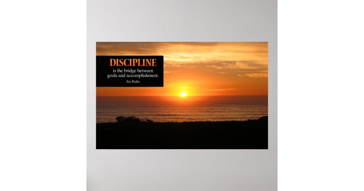Discipline Motivational Poster Print | Zazzle