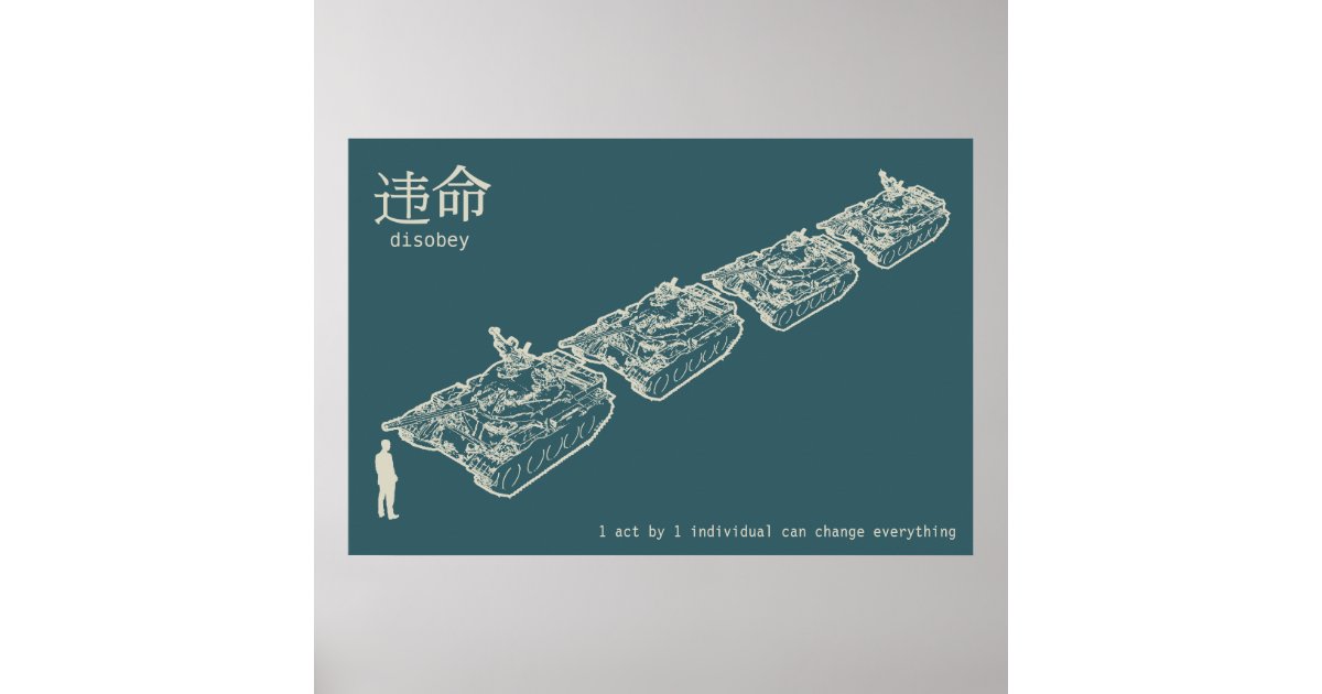 DISOBEY Tank Man Poster | Zazzle