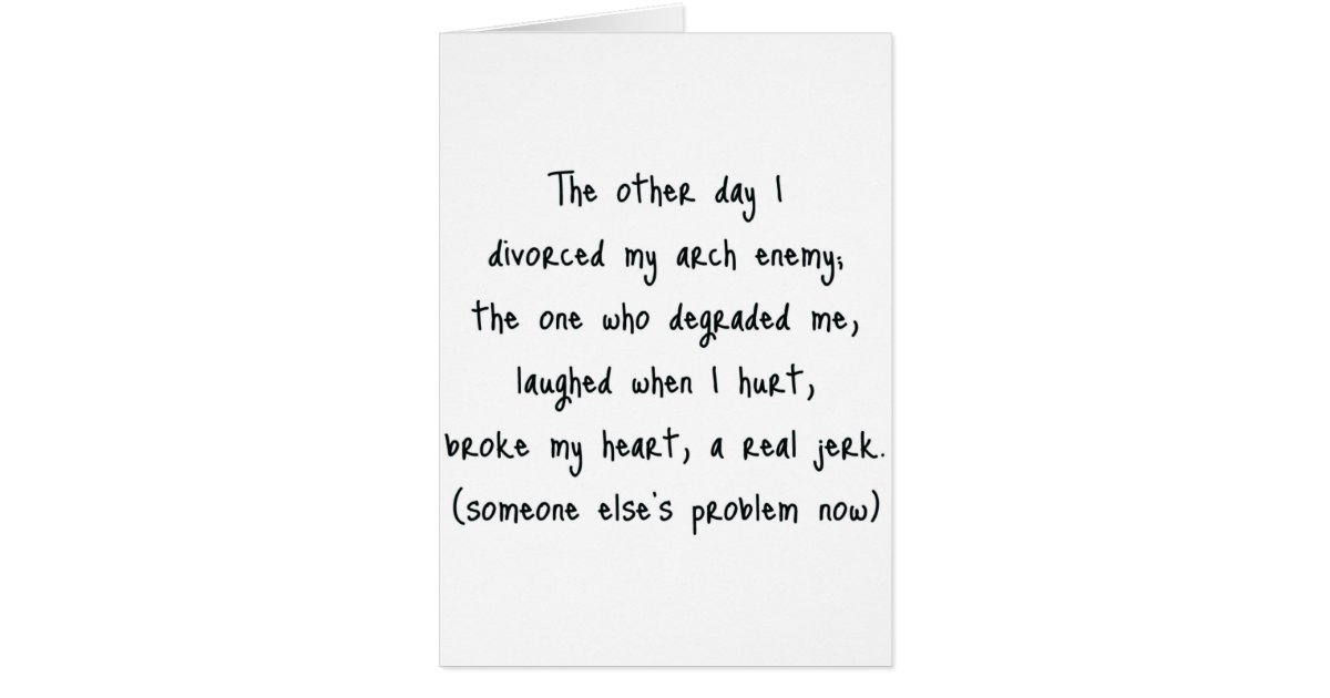 Divorce Poem | Zazzle