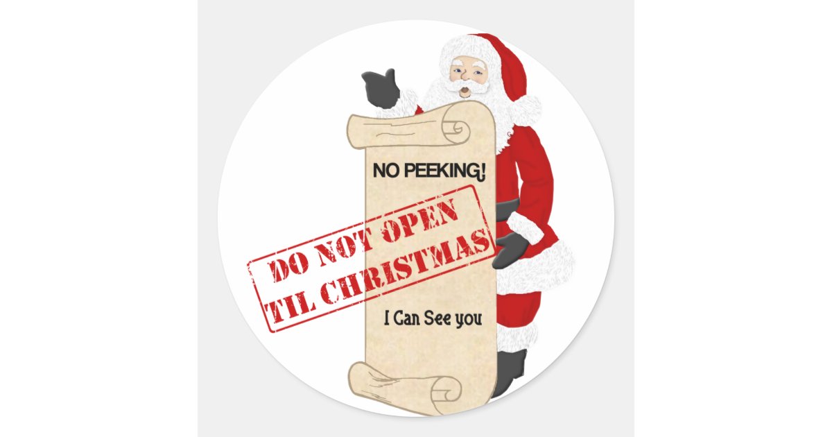 Do not open til Christmas Classic Round Sticker | Zazzle