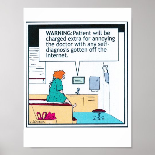 Doctor Patient humor poster -great for exam room! | Zazzle.co.uk