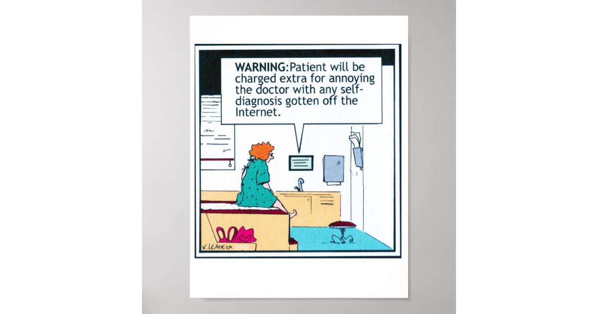 Doctor Patient humor poster -great for exam room! | Zazzle