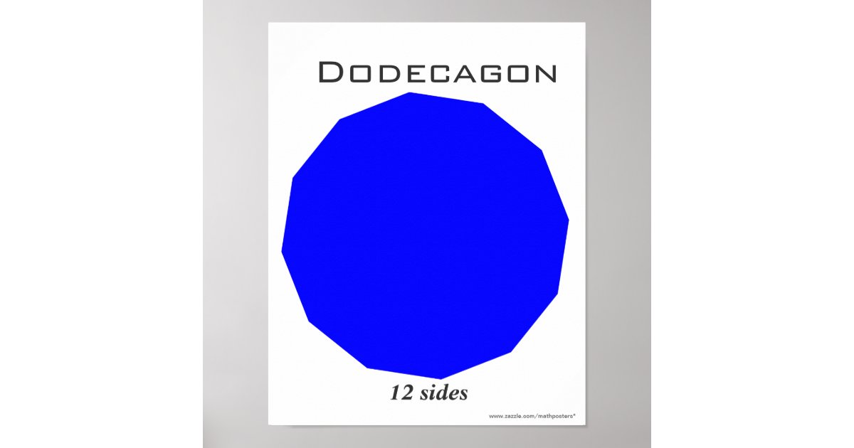 Dodecagon Poster of Polygon | Zazzle